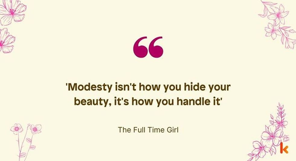 45+ Modesty Quotes | Kidadl