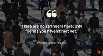 53 Best Quotes About Strangers | Kidadl